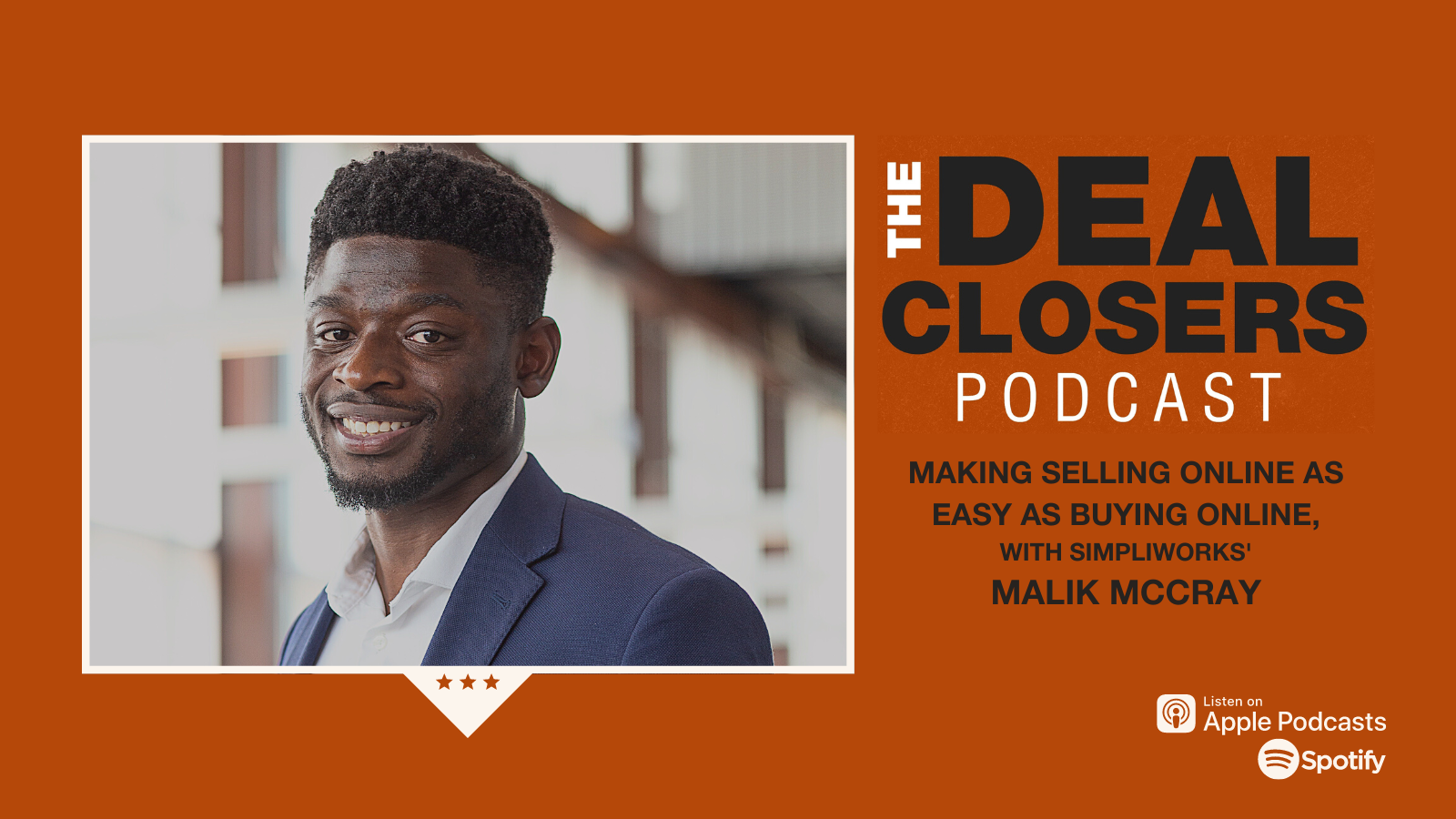 Making Selling Online as Easy as Buying Online, with Simpliworks’ Malik McCray - Website Closers